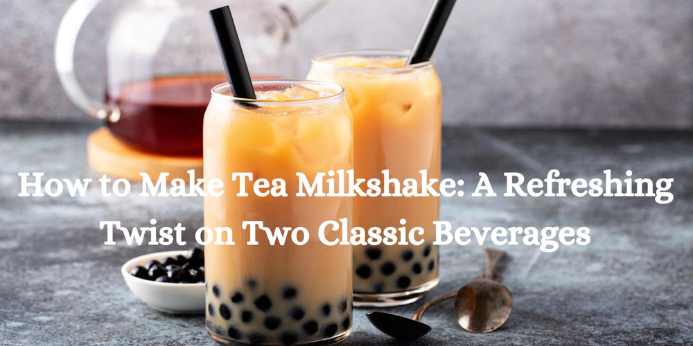 How to Make Tea Milkshake A Refreshing Twist